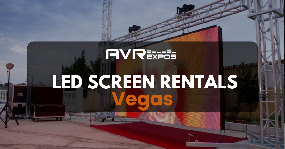 Affordable Vegas LED Screen Rentals for Your Event